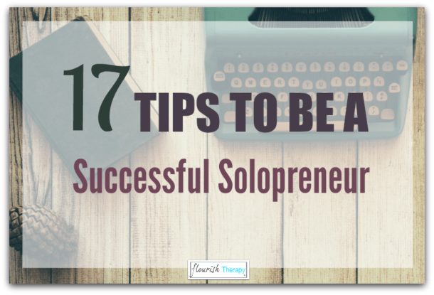 17 Tips To Be A Successful Solopreneur | Psychotherapy, Hypnotherapy ...